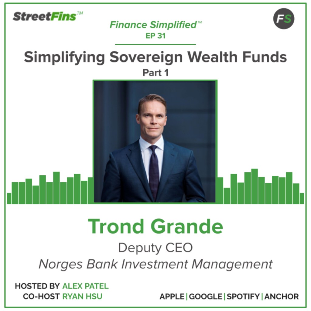 EP 31 — Simplifying Sovereign Wealth Funds Part 1 with Trond Grande of ...